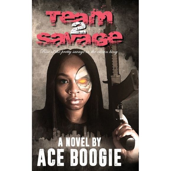 Ace Boogie | Other | Team Savage 2 Rise Of The Pretty Savage In The Crown King Ace Boogie | Poshmark